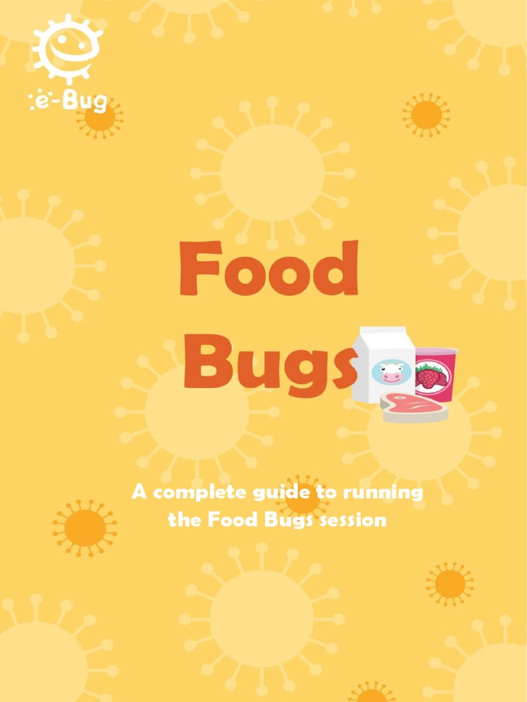 A Complete Guide To Running The Food Bugs Session | PDF | Foodborne ...