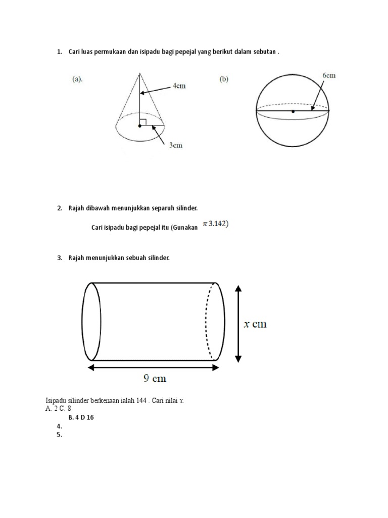 Cari Luas Permukaan Dan Isipadu Bagi Pepejal Yang Berikut Dalam Sebutan ...