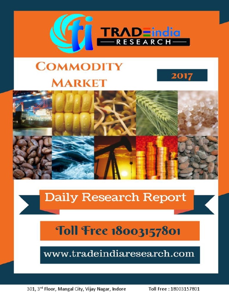 Commodity Daily Prediction Report For 29-08-2017 by TradeIndia Research | PDF | Speculation ...