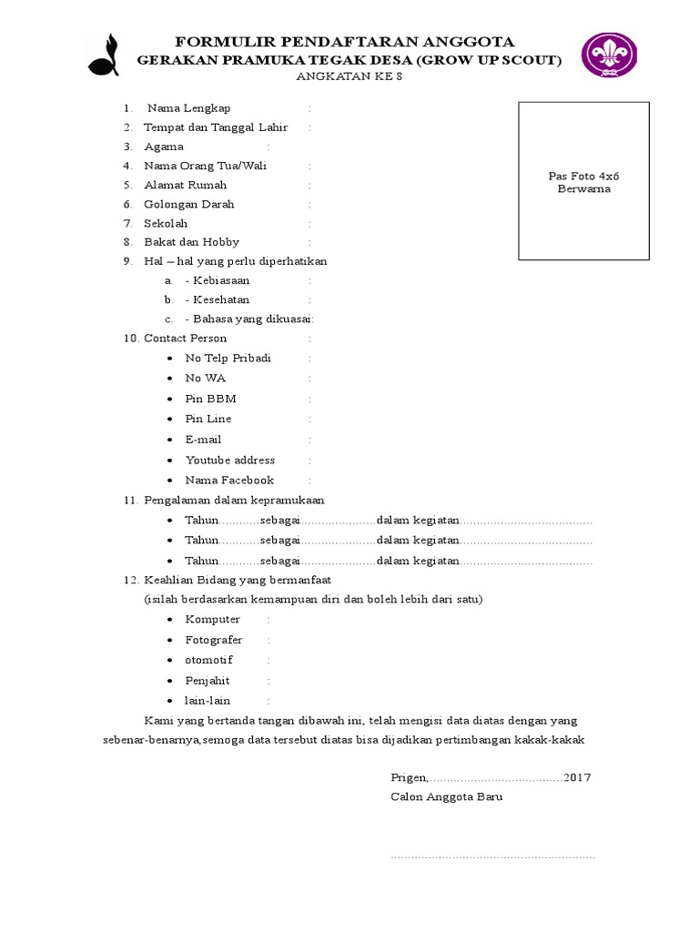 Formulir Pendaftaran Anggota: Gerakan Pramuka Tegak Desa (Grow Up Scout)