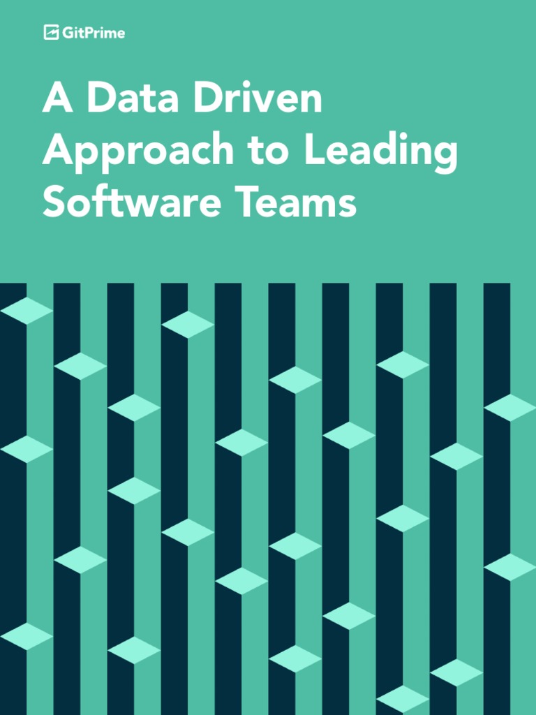 Data Driven Approach to Leading Software Teams | Risk | Business