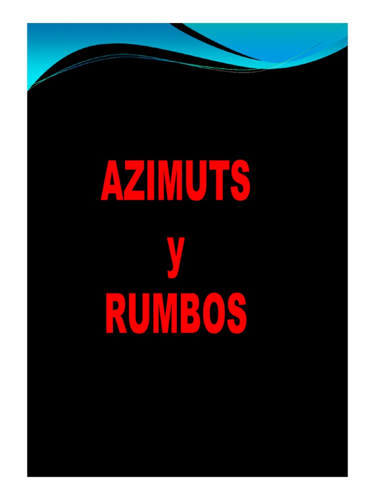Azimut y Rumbo en Navegación Marítima | PDF | Business