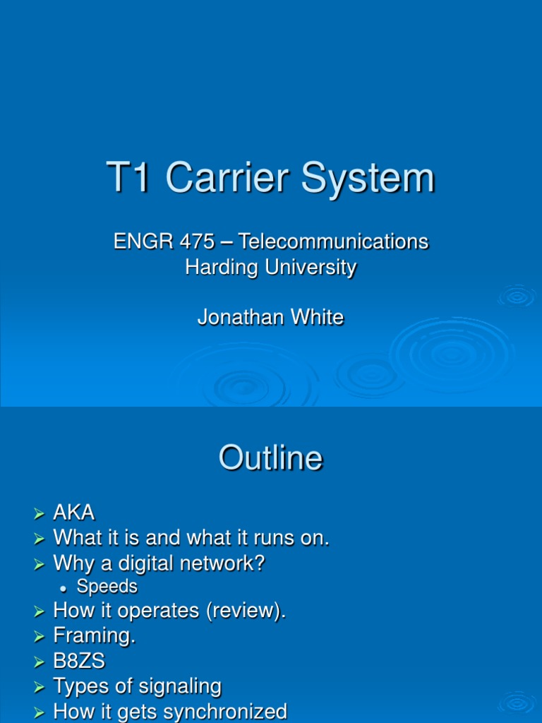T1 Carrier System: ENGR 475 - Telecommunications Harding University ...