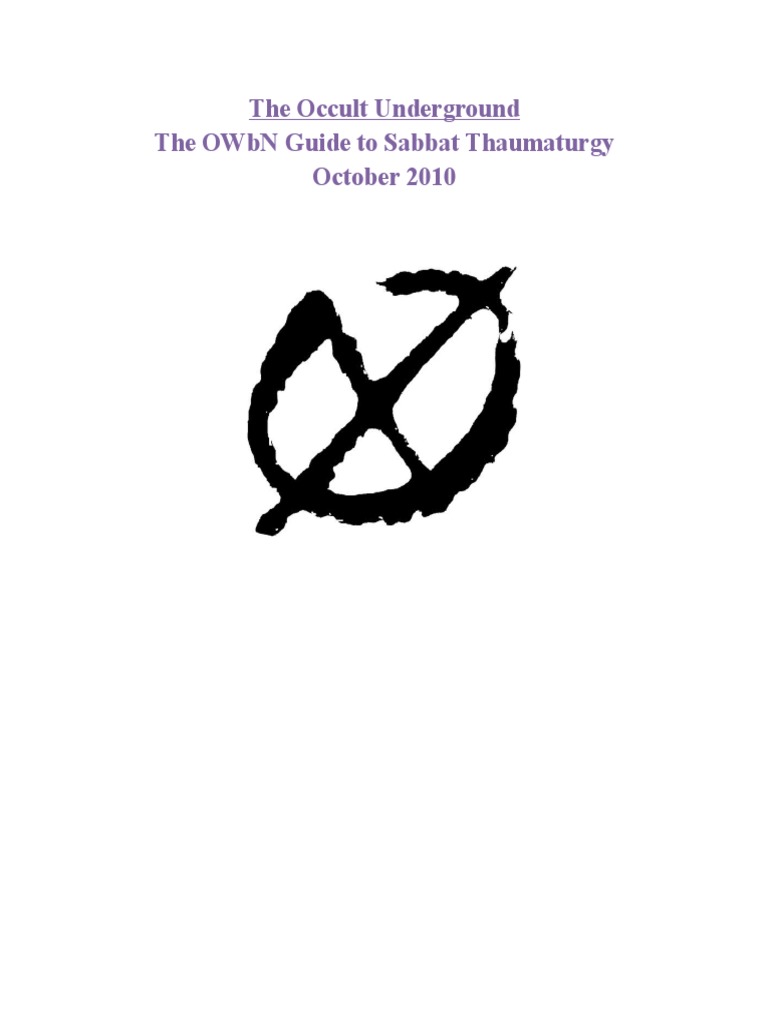 The Occult Underground The Owbn Guide To Sabbat Thaumaturgy October ...