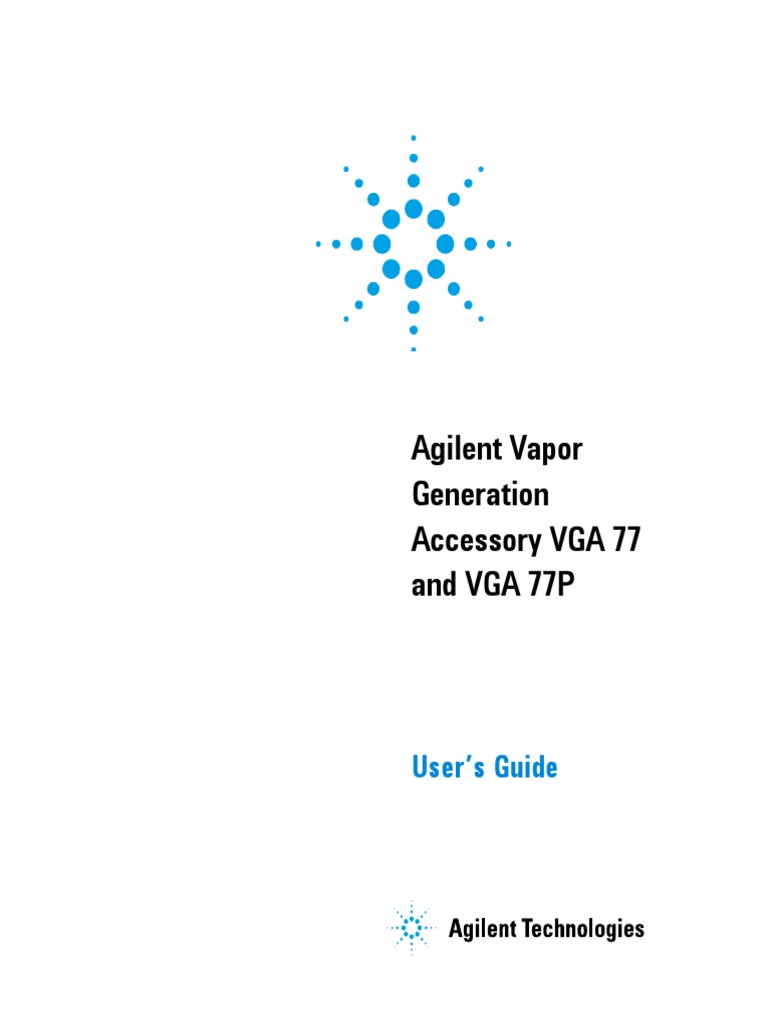 Agilent Vapor Generation Accessory VGA 77 and VGA 77P: User's Guide ...