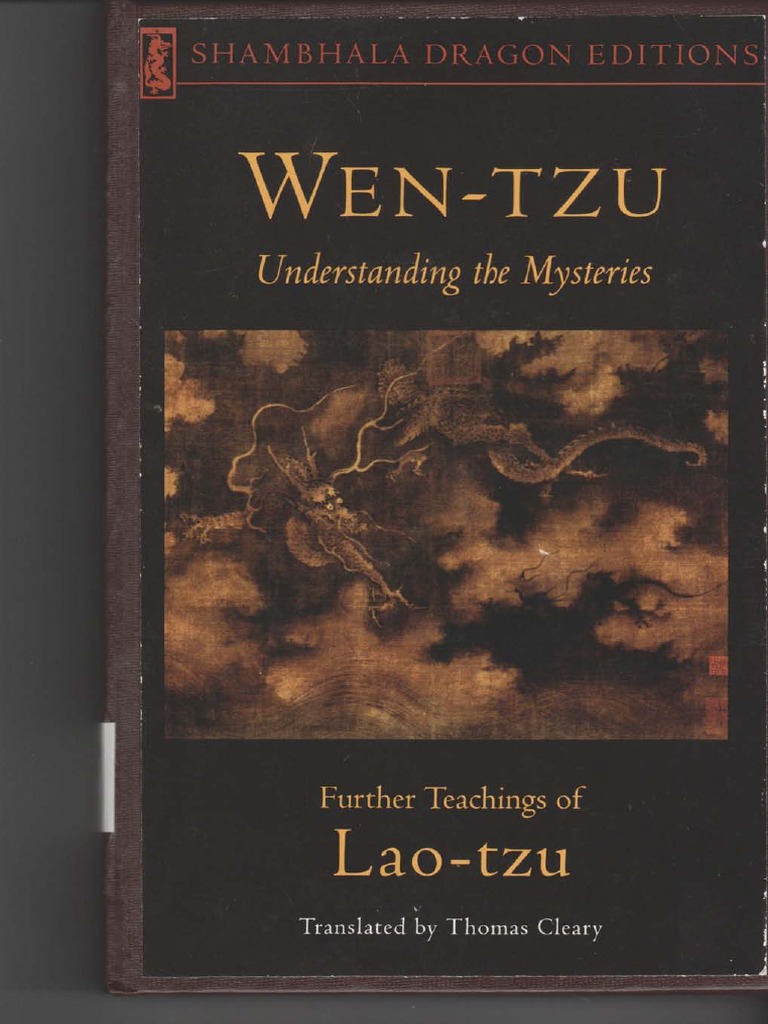 Wen Tzu - Understanding The Mysteries | PDF
