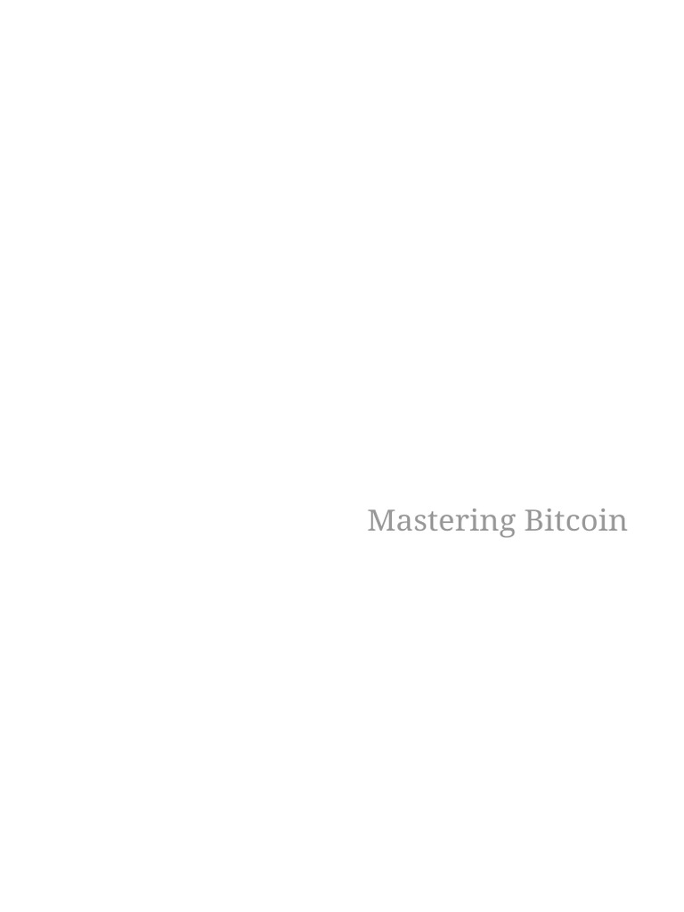 Mastering Bitcoin | PDF | Bitcoin | Computer Network