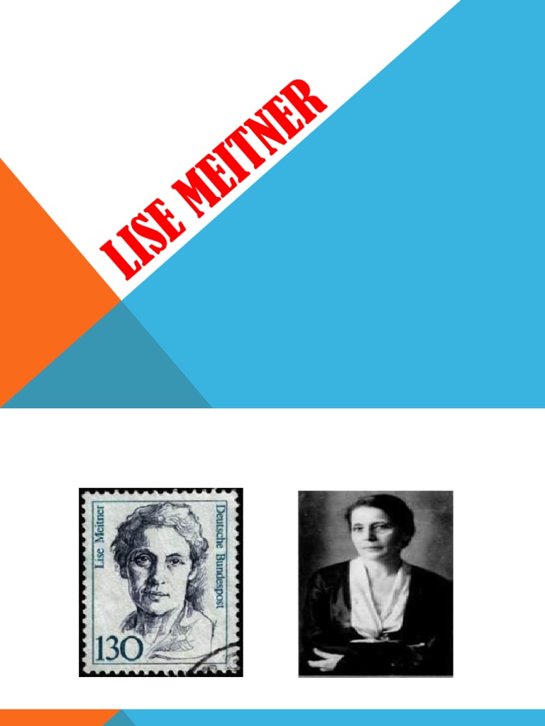 Lise Meitner: Pionera en Física y Radioactividad | PDF | Fisión nuclear ...