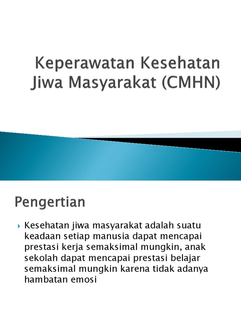 Keperawatan Kesehatan Jiwa Masyarakat (CMHN) | PDF | Pengembangan Diri | Kesehatan Holistik