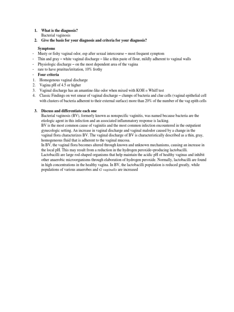 What Is The Diagnosis? 2. Give The Basis For Your Diagnosis and ...