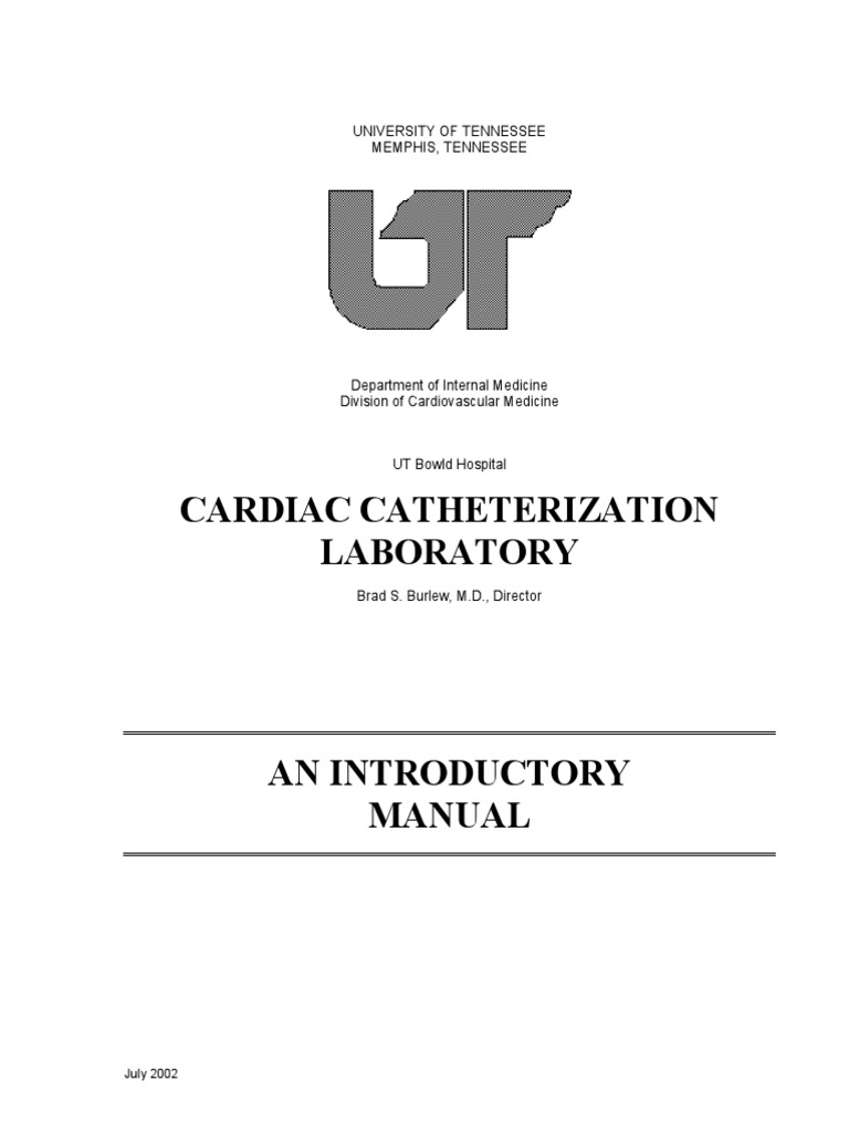 Cardiac Catheterization Laboratory An Introductory Manual University
