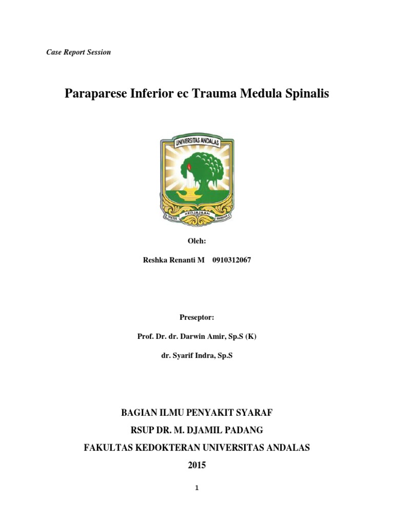 Case Paraparese Inferior Ec Trauma Medula Spinalis | PDF