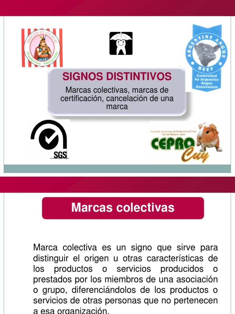 Signos distintivos: Marcas colectivas, marcas de certificación y ...
