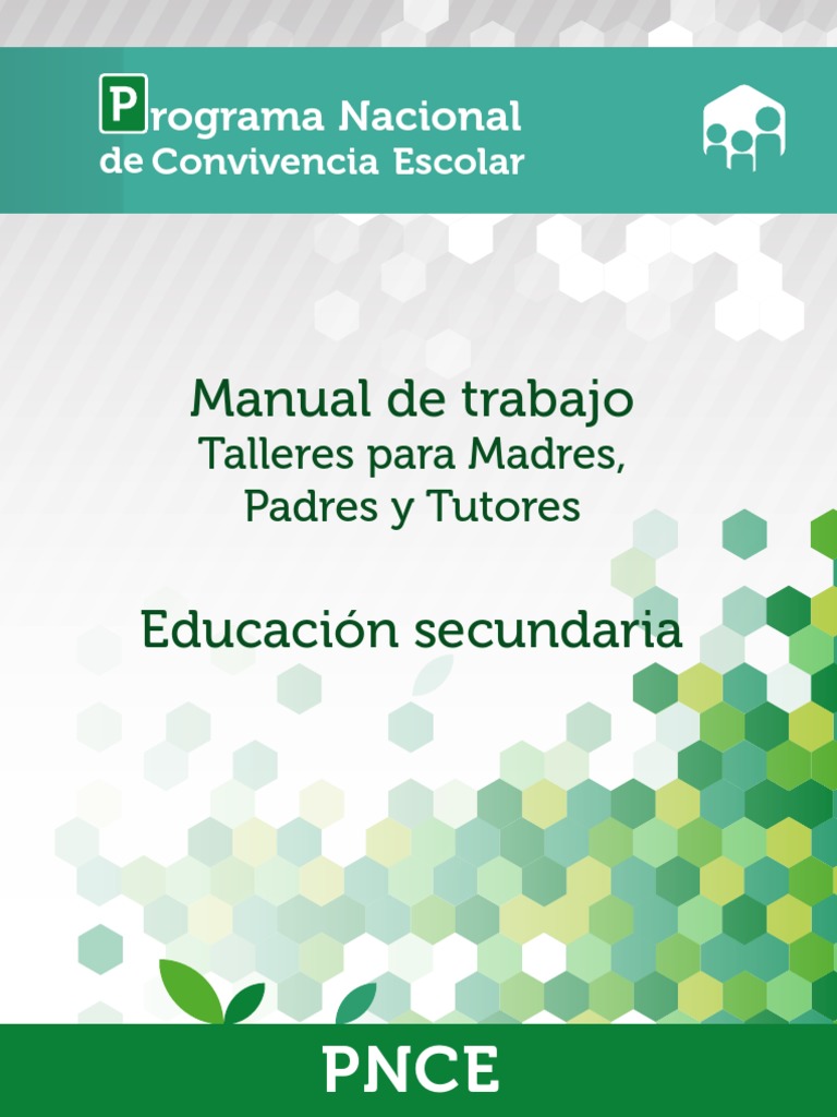 Manual de Trabajo Talleres para Madres Padres y Tutores Educaci N Secundaria PNCE | PDF ...
