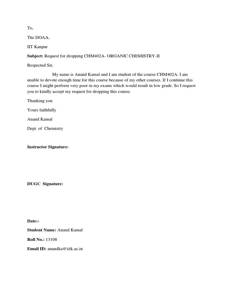 Subject: Request For Dropping CHM402A-ORGANIC CHEMISTRY-II | PDF