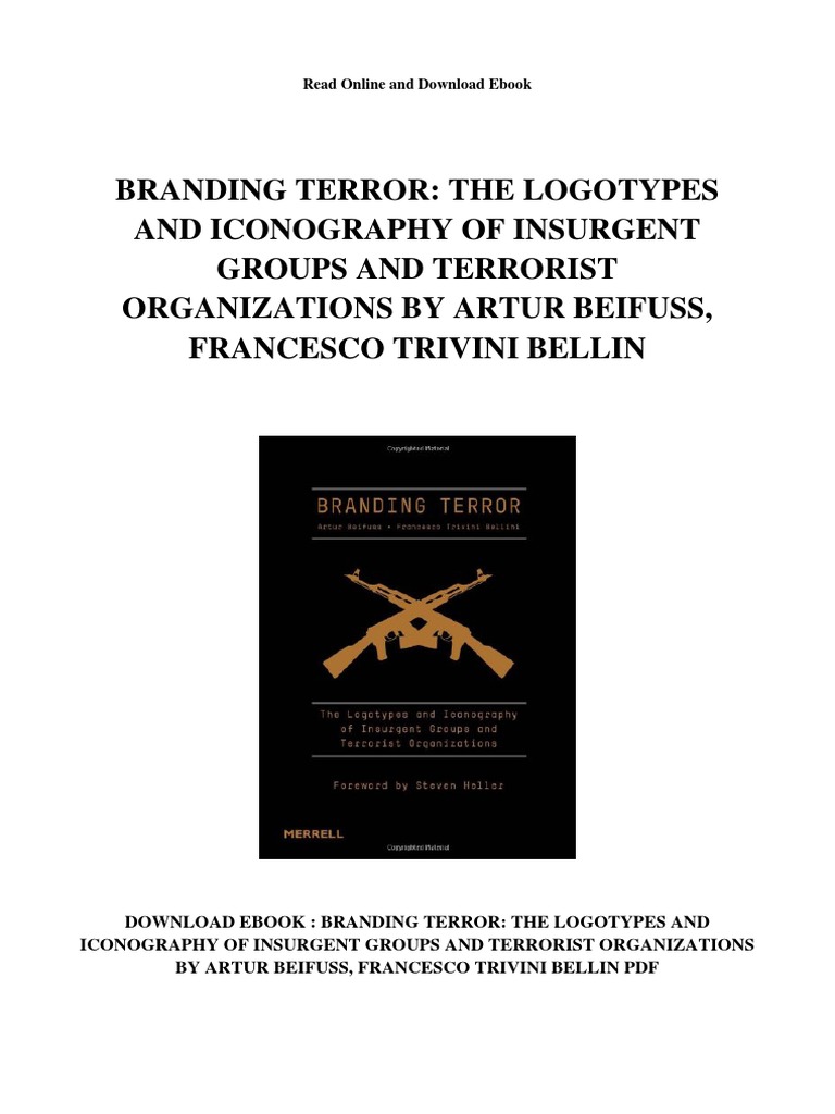 Branding Terror The Logotypes and Iconography of Insurgent Groups and ...