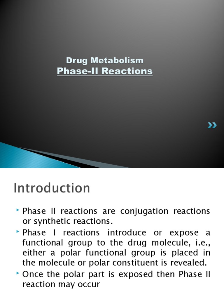 Drug Metabolism - Phase II | PDF | Drug Metabolism | Organic Compounds