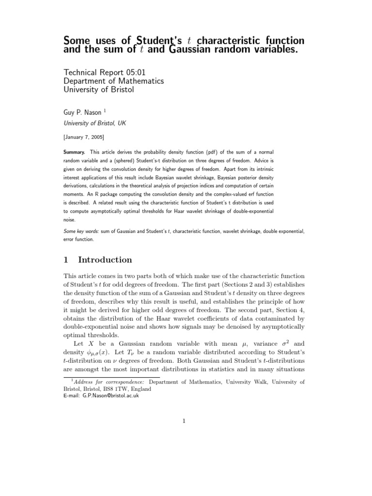 Some Uses of Student's T Characteristic Function and The Sum of T and ...