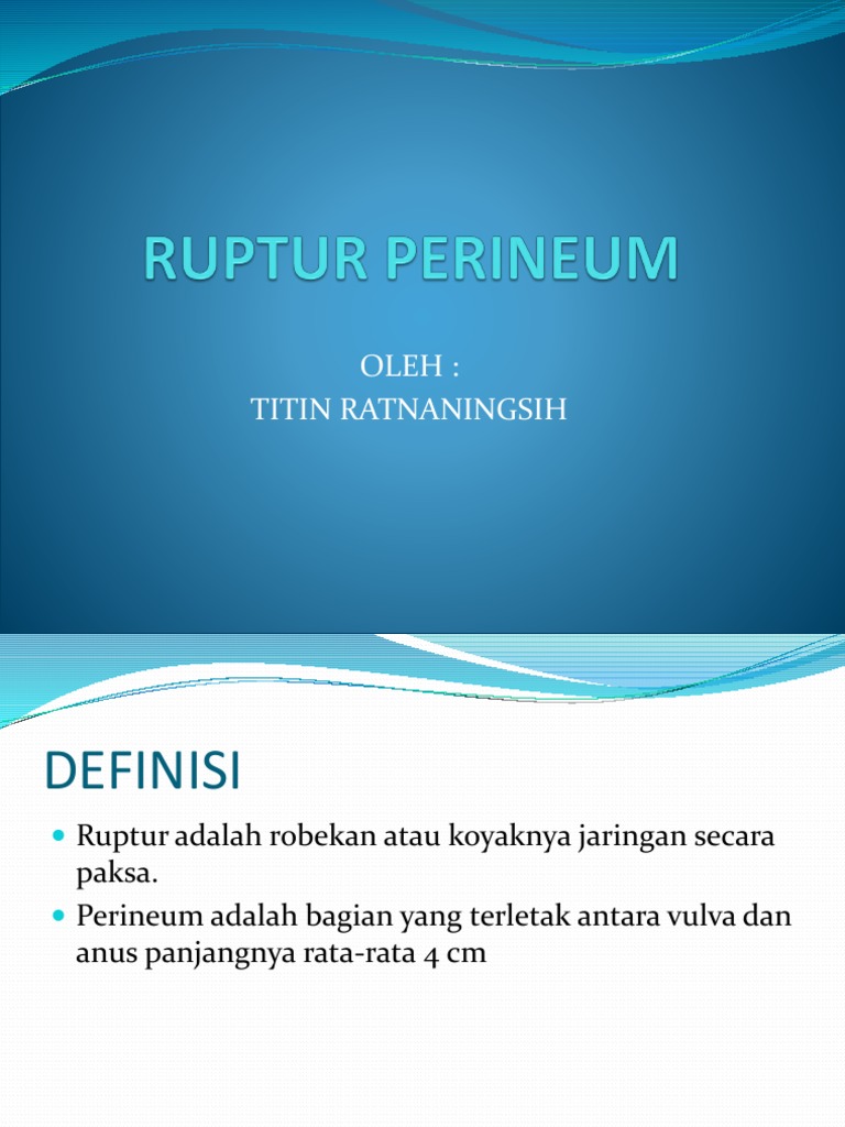 Ruptur Perineum | PDF