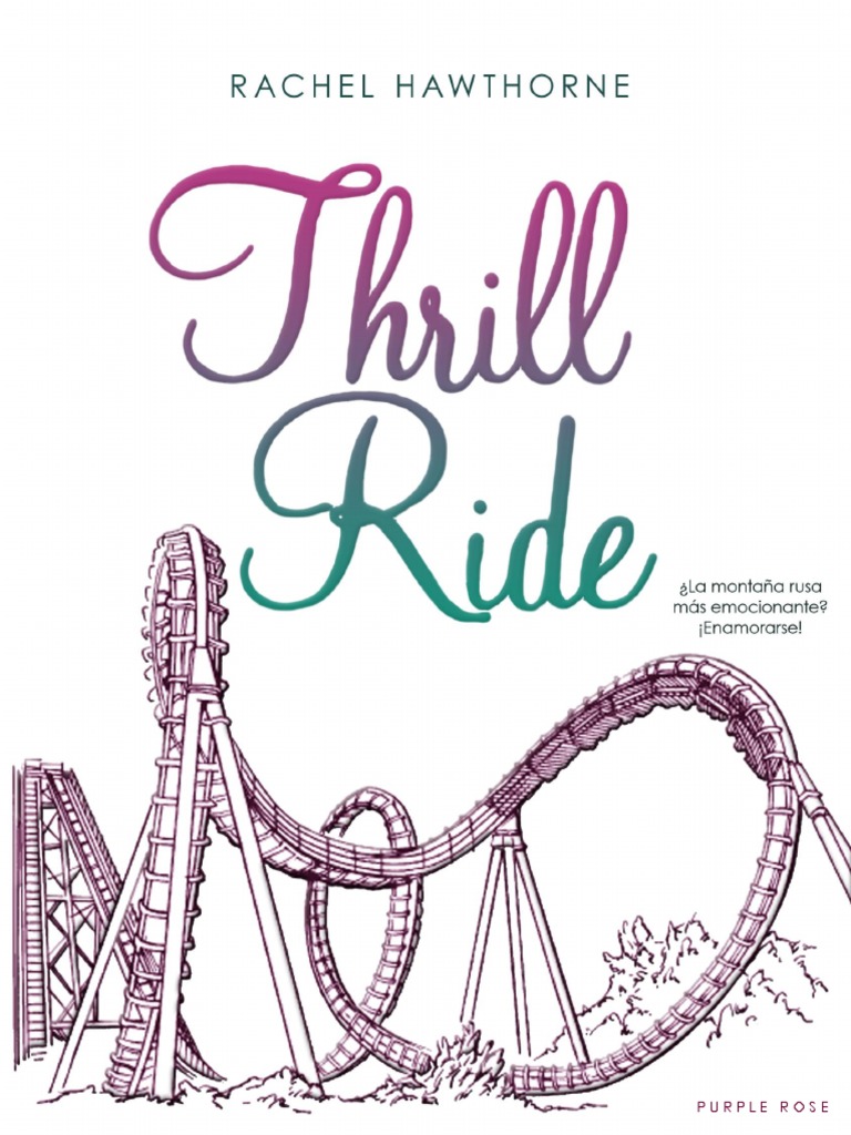 Thrill Ride-Rachel Hawthorne PDF | PDF | Ascensor | Amor