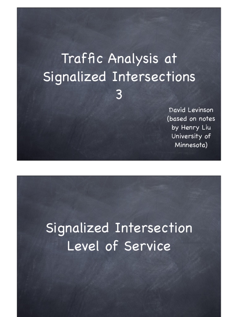 Traffic Analysis at Signalized Intersection | PDF | Transportation Engineering | Land Transport