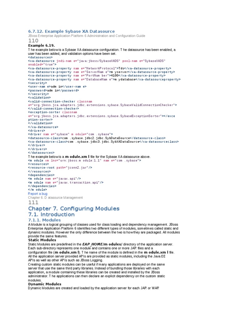 6.7.12. Example Sybase XA Datasource: Chapter 7. Configuring Modules ...