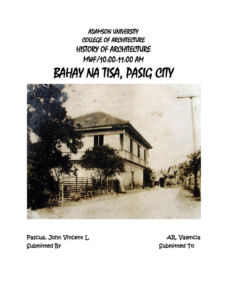 Bahay na Tisa: Pasig's Historic Brick House | PDF