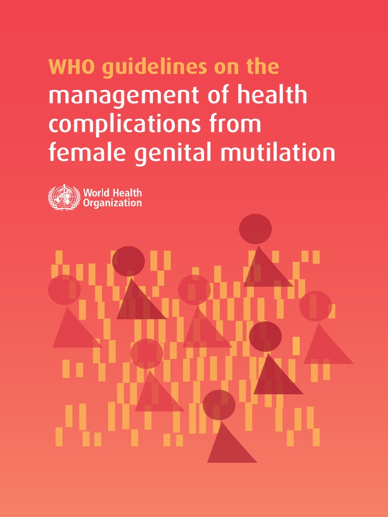 WHO FGM Guidelines | PDF | Labia | Female Genital Mutilation