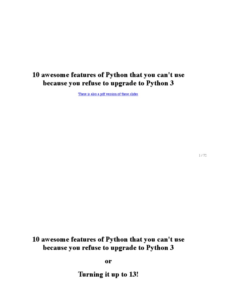 10 Awesome Features of Python That You Can't Use Because You Refuse To ...