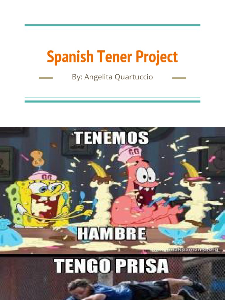 Spanish Tener Memes | PDF