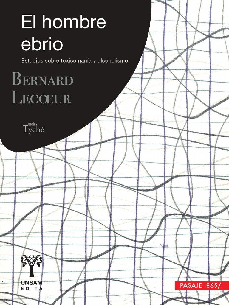 El Hombre Ebrio (ADELANTO) Bernard Lecoueur | PDF | Amor | Felicidad