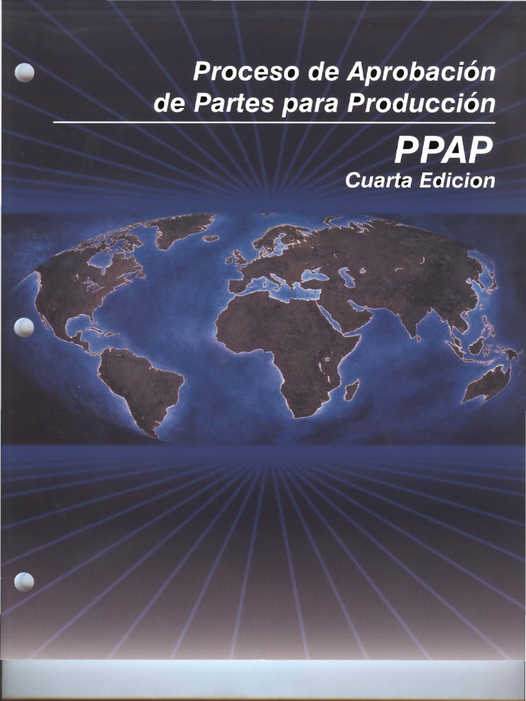 PPAP 4th Ed Spanish PDF | PDF | Calidad (comercial) | Producción y fabricación