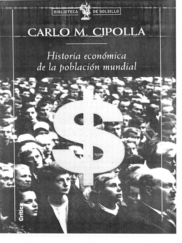 Cipolla, Carlo Maria - Historia Economica de La Poblacion Mundial | PDF