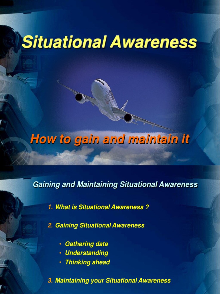 Situational Awareness: How To Gain and Maintain It | PDF | Situation ...