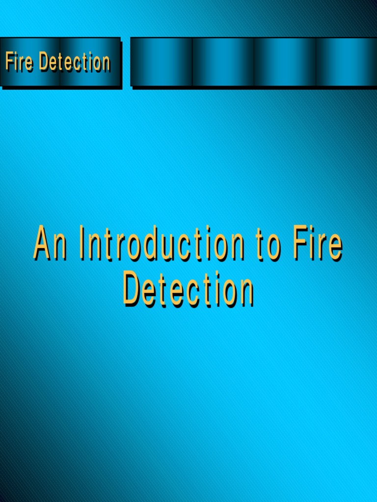An Introduction To Fire Detection | PDF | Computer Engineering ...