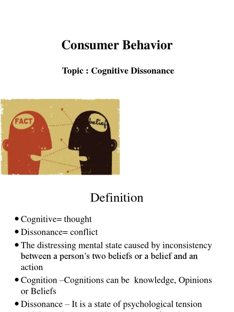 Consumer Behavior: Topic: Cognitive Dissonance | PDF | Attitude ...