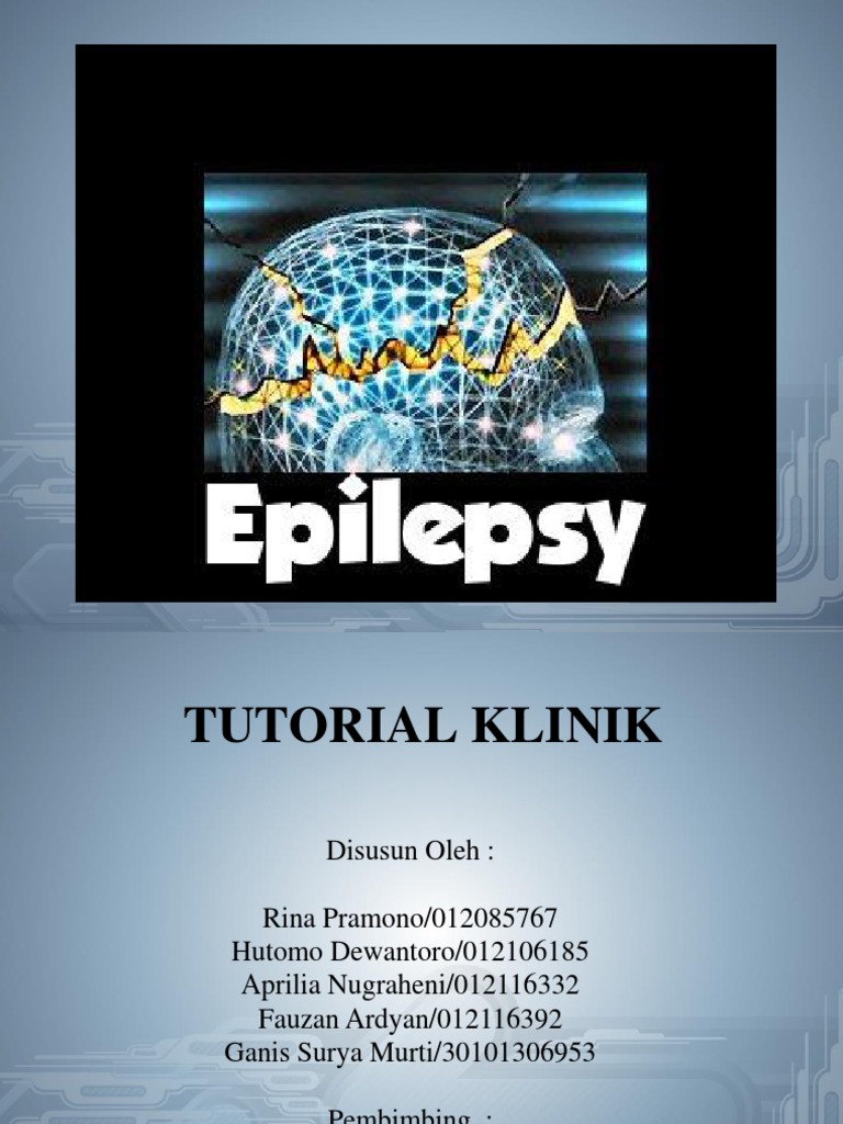 Tutorial Klinis Epilepsi | PDF