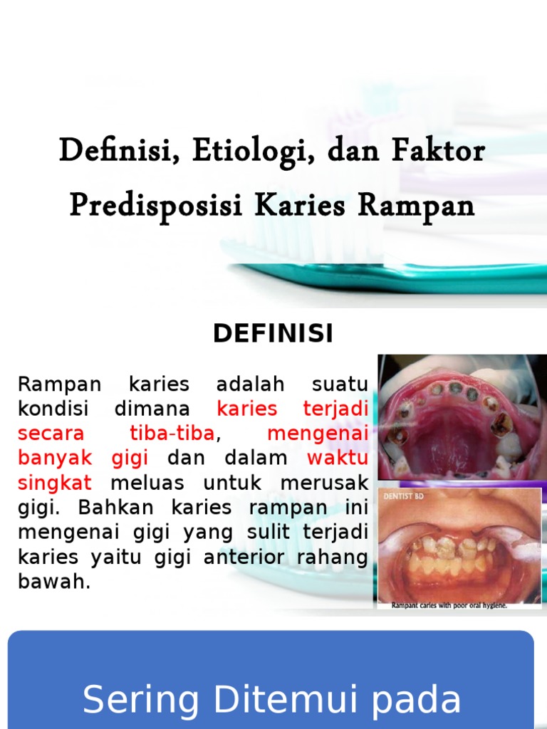 Definisi, Etiologi, Dan Faktor Predisposisi Rampan Karies | PDF