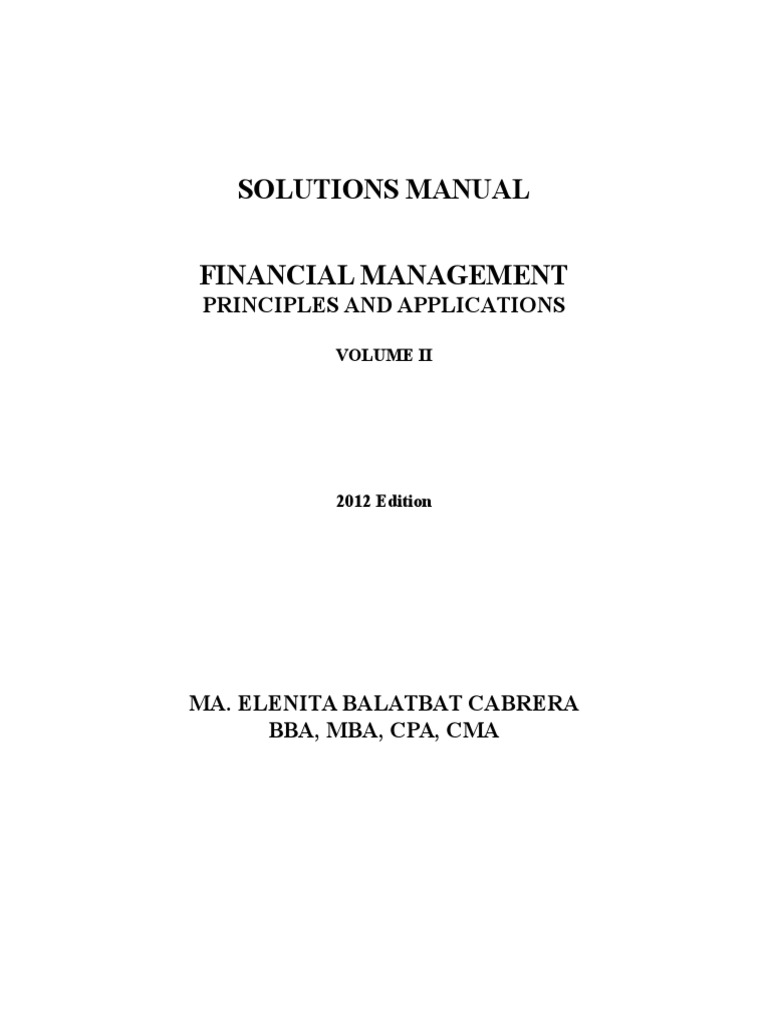 Solutions Manual Financial Management: Principles and Applications | PDF