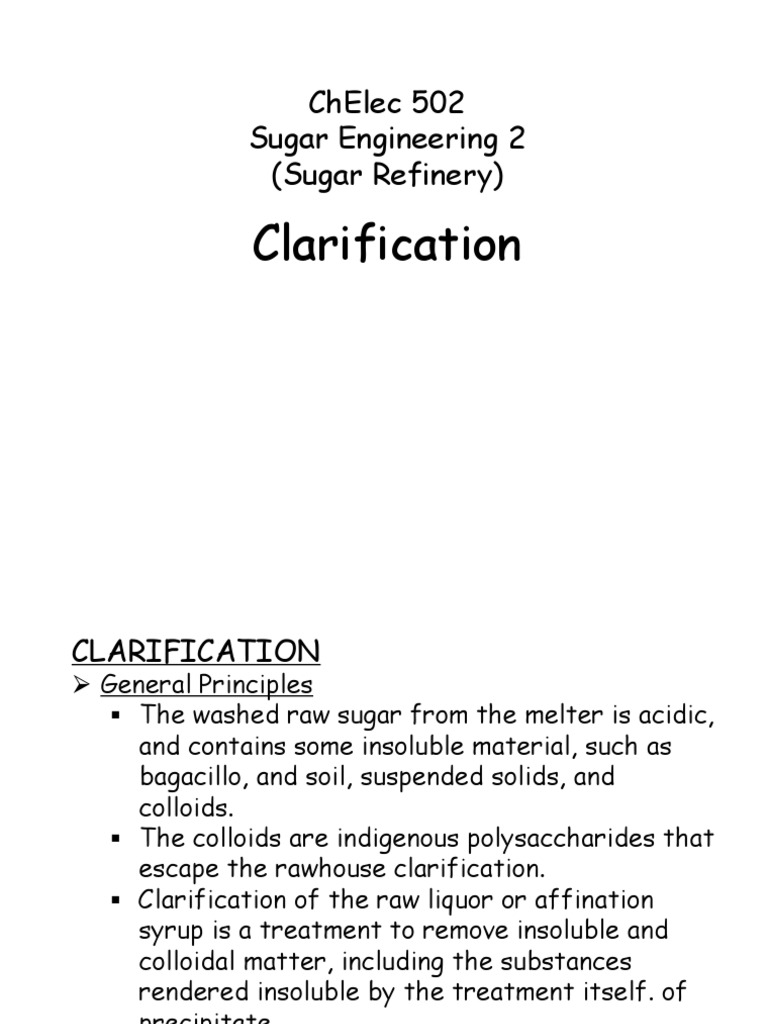 Sugar Refinery Clarification Methods | PDF | Filtration | Carbon Dioxide