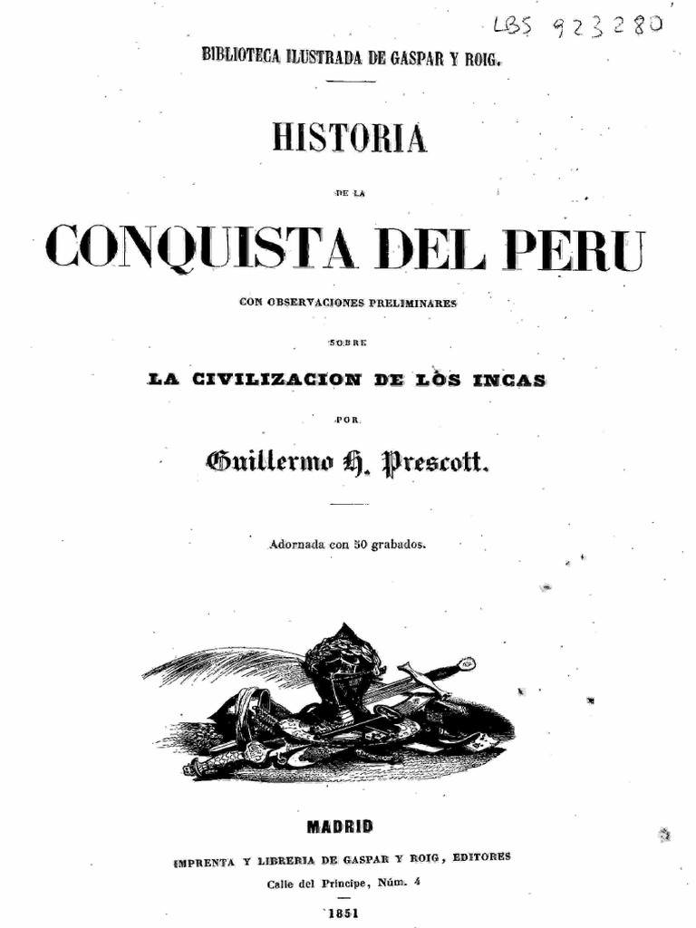 Historia de La Conquista Del Perú | PDF | Imperio Inca | Perú