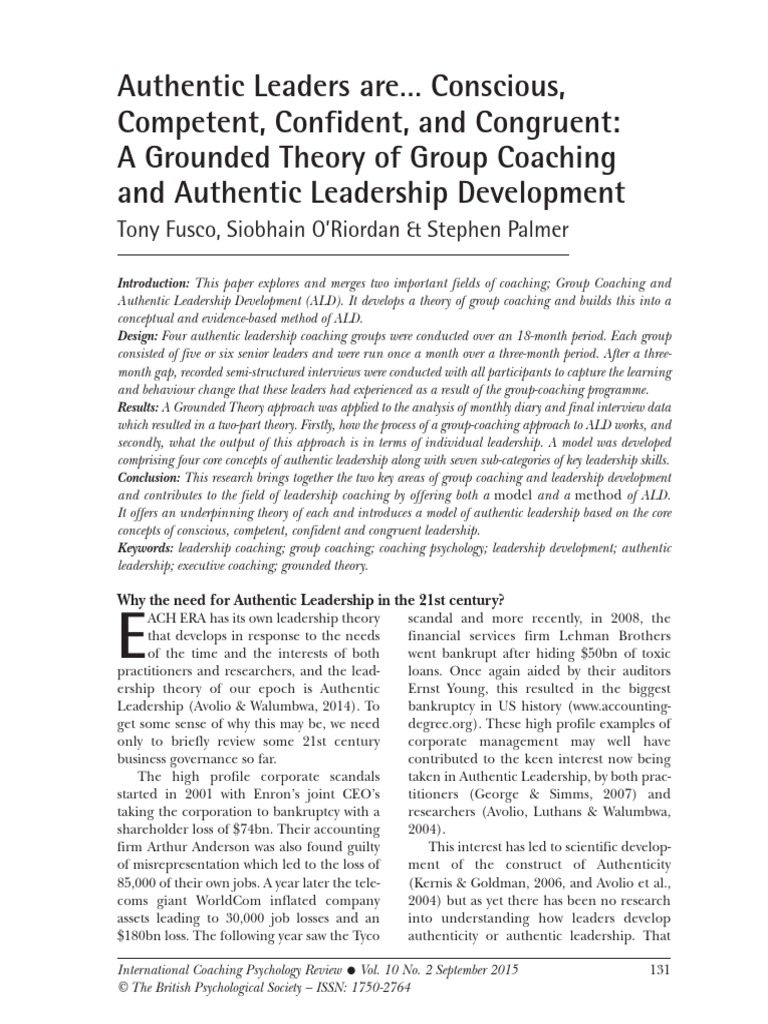 Authentic Leaders Are Conscious, Competent, Confident, and Congruent: A ...