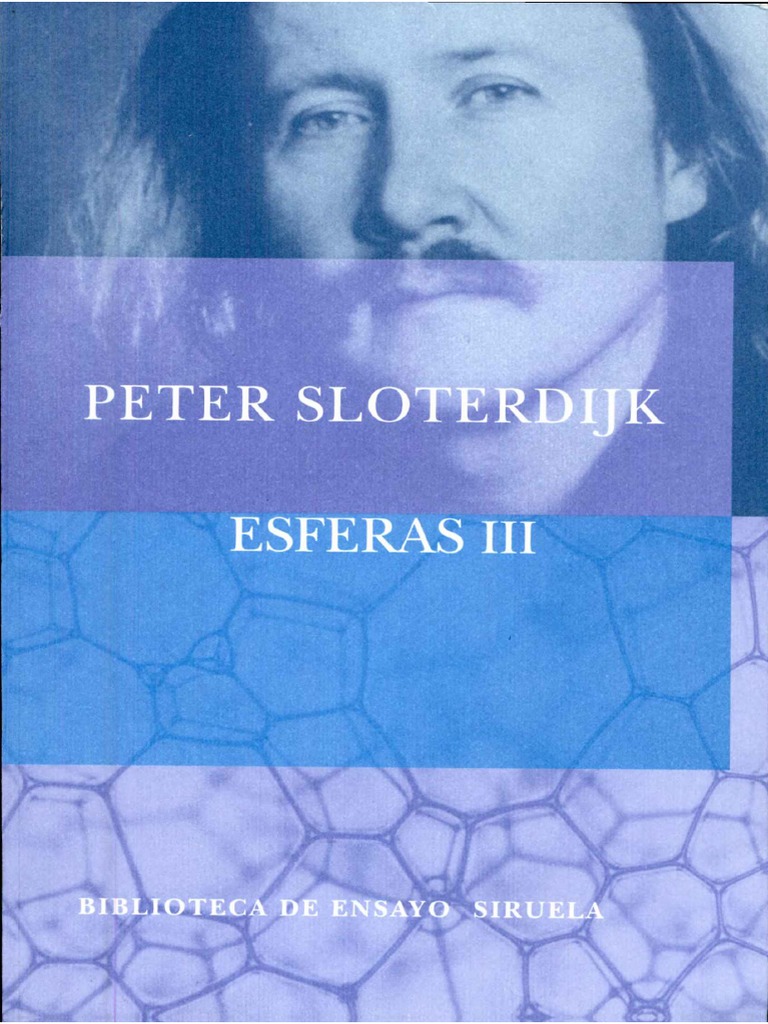 Peter Sloterdijk Esferas III PDF | PDF