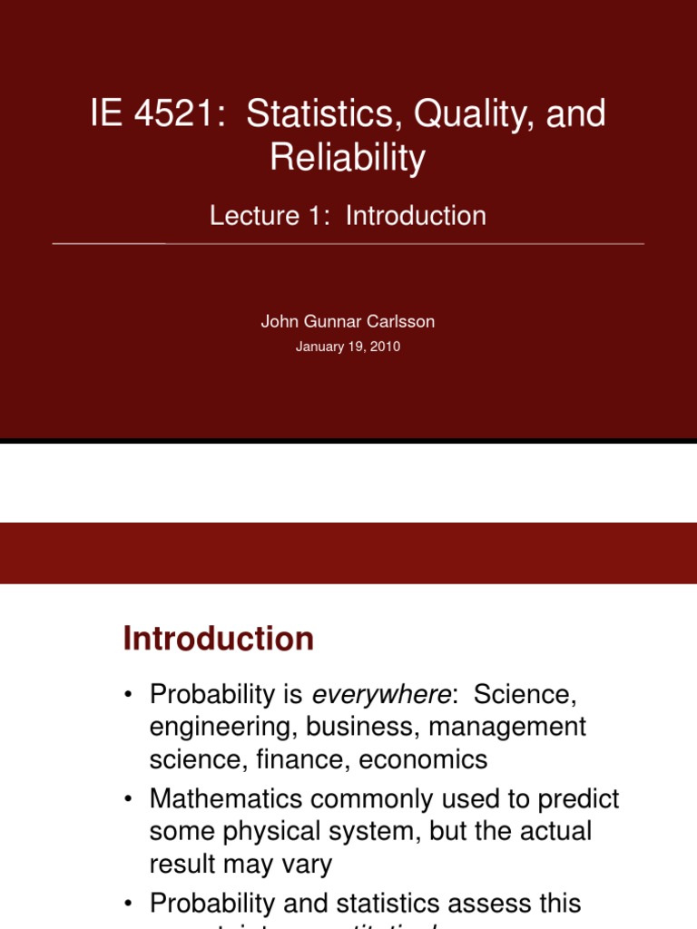 IE 4521: Statistics, Quality, and Reliability: Lecture 1: Introduction | PDF | Probability ...