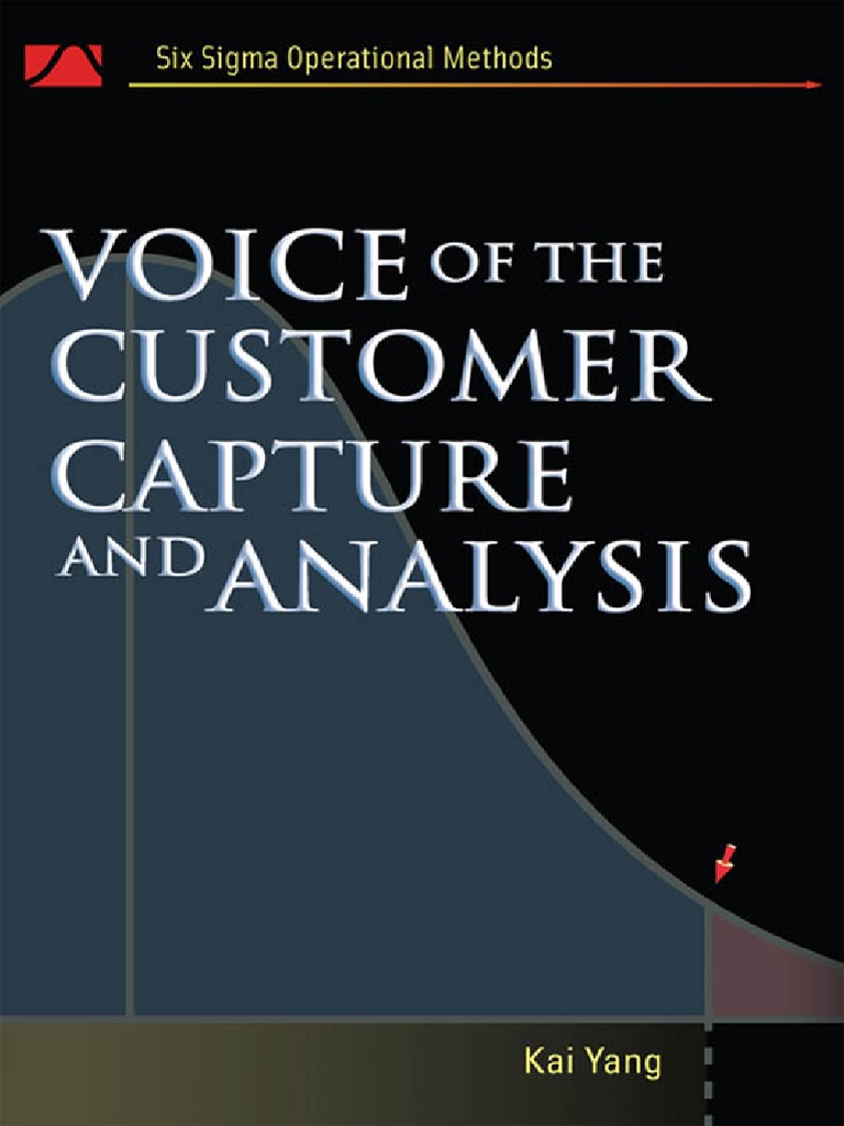 Voice of The Customer - Capture and Analysis | PDF | Survey Methodology ...