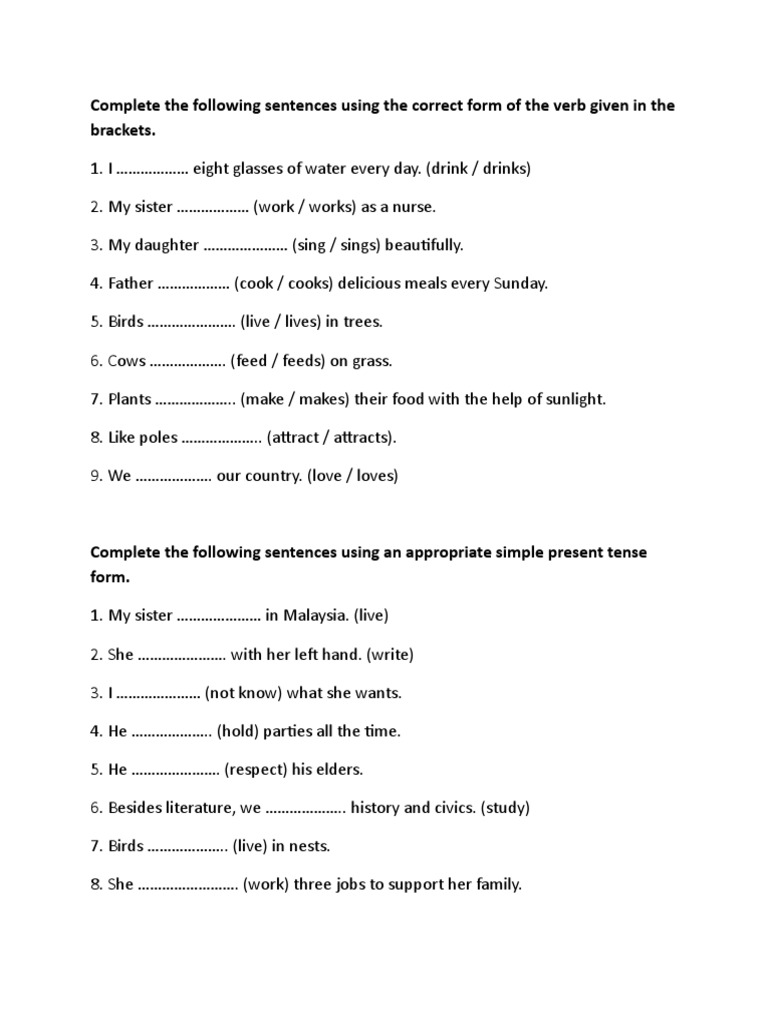 Complete The Following Sentences Using The Correct Form of The Verb ...