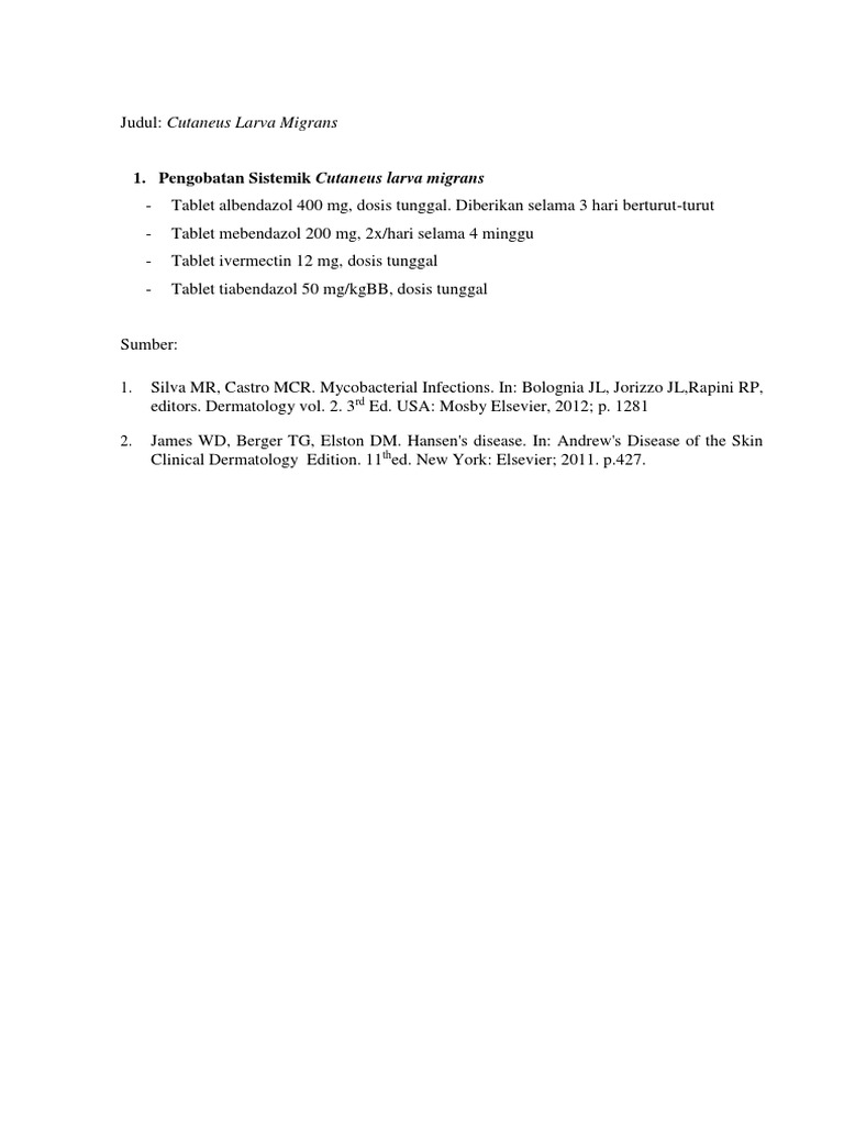 Effective Drug Treatments for Cutaneous Larva Migrans Based on Systemic ...