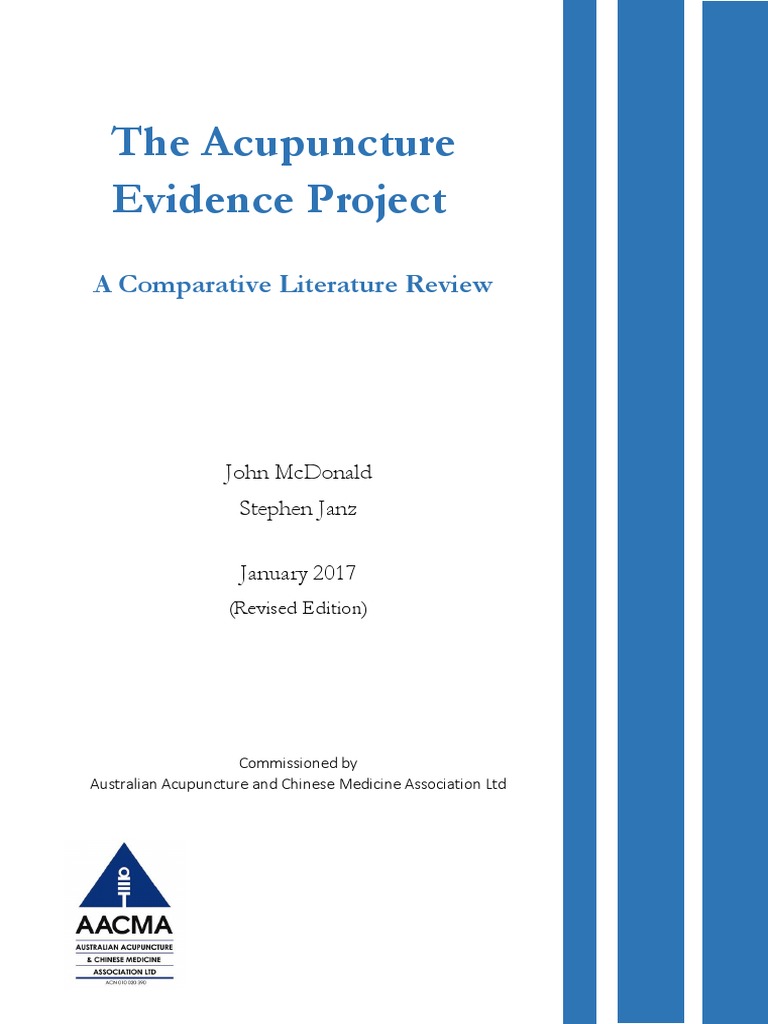 Acupuncture Evidence Project - Mcdonald and Janz - Revised Edition 07. ...