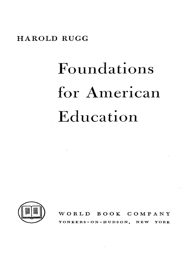 Foundations For American Education-Harold Rugg-1947-840pgs-EDU - SML ...