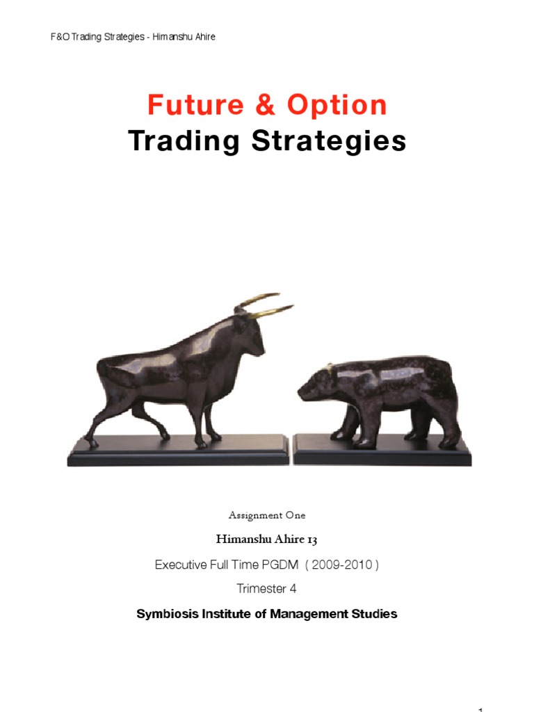 Future & Options Trading Strategies Guide | PDF | Option (Finance ...
